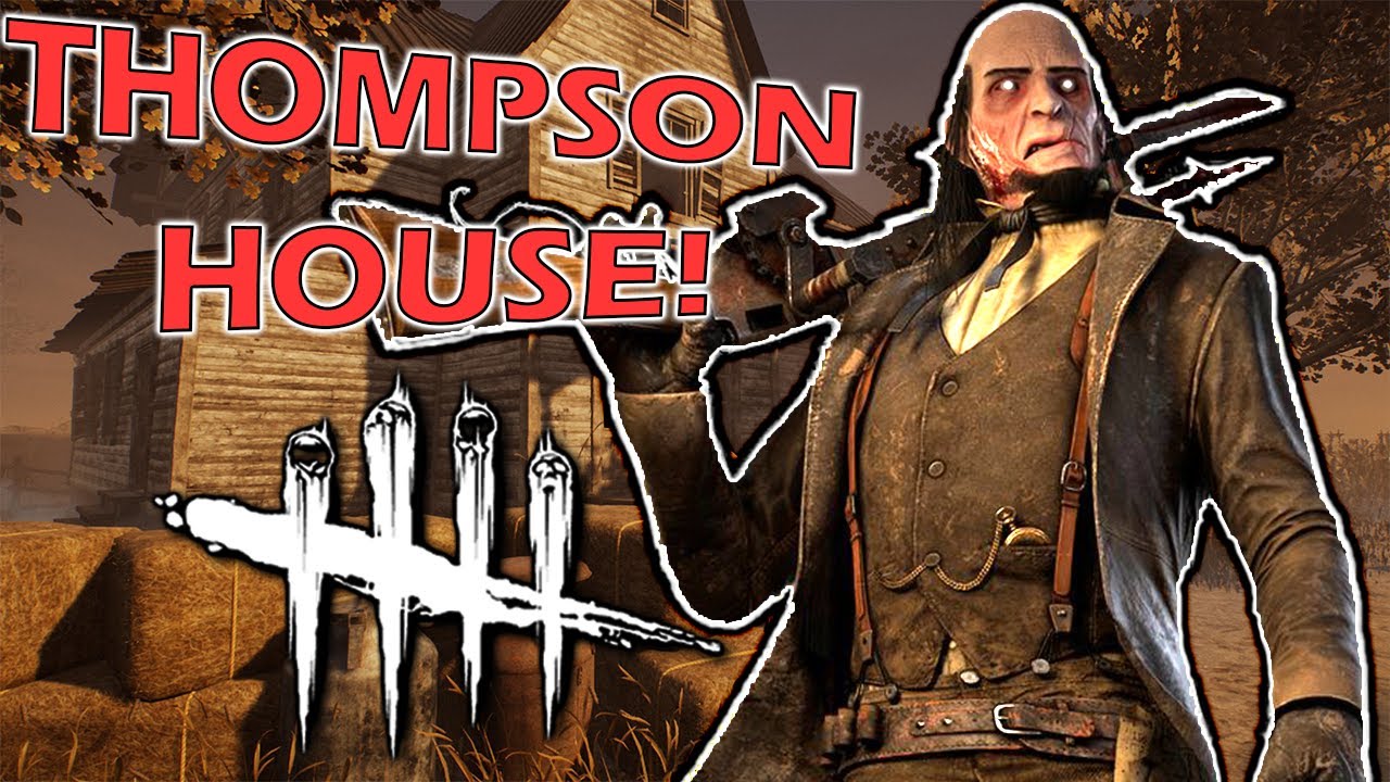THOMPSON HOUSE Is BACK! w/ Deathslinger | Dead By Daylight Killer ...