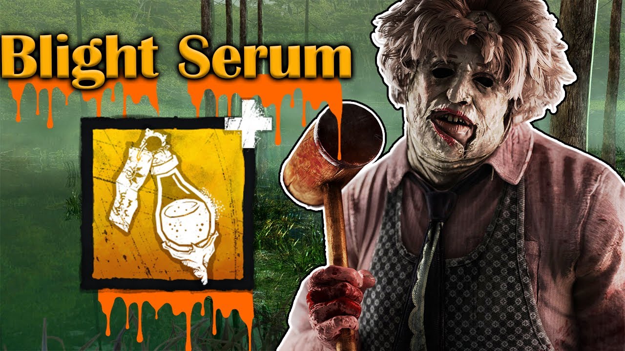 Blight Serum Bubba is BROKEN! - Dead by Daylight - Dead by Daylight videos