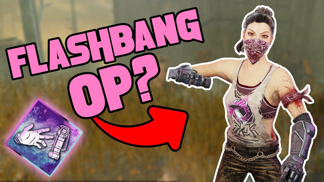 Is Flashbang Really OP? – Dead By Daylight | Stream Highlights #1 – Dead by Daylight videos