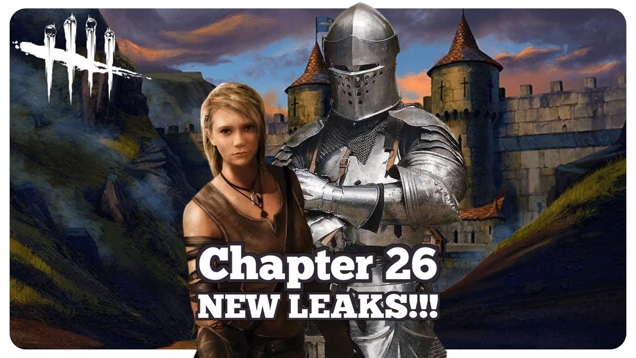 Chapter 26 NEW KILLER AND SURVIVOR LEAKS – Dead by Daylight – Dead by ...