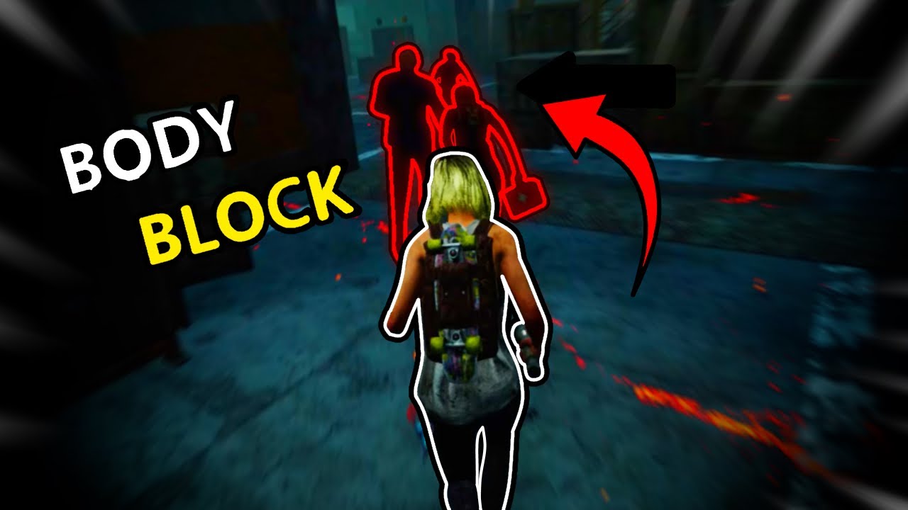 How to Body Block (Dead by Daylight) - Dead by Daylight videos