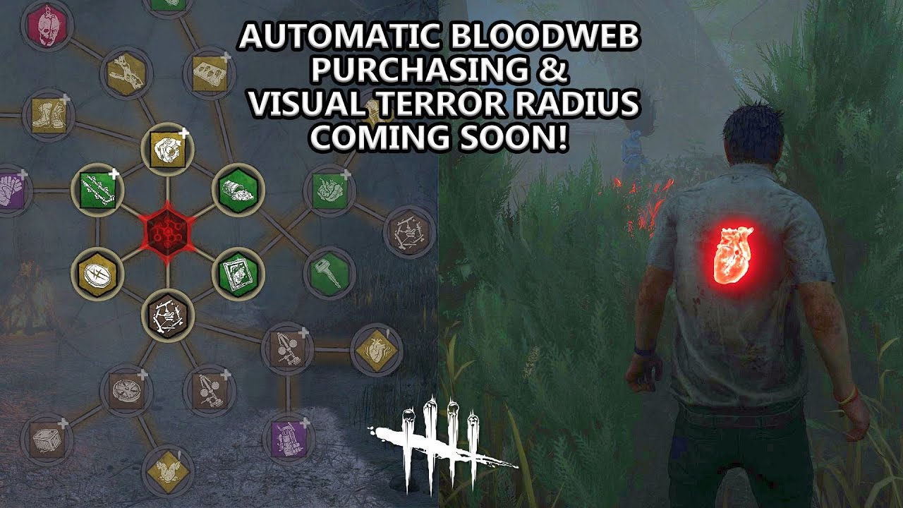 Dead By Daylight| Visual Terror Radius! Automatic Bloodweb Purchasing! Coming soon! – Dead by ...