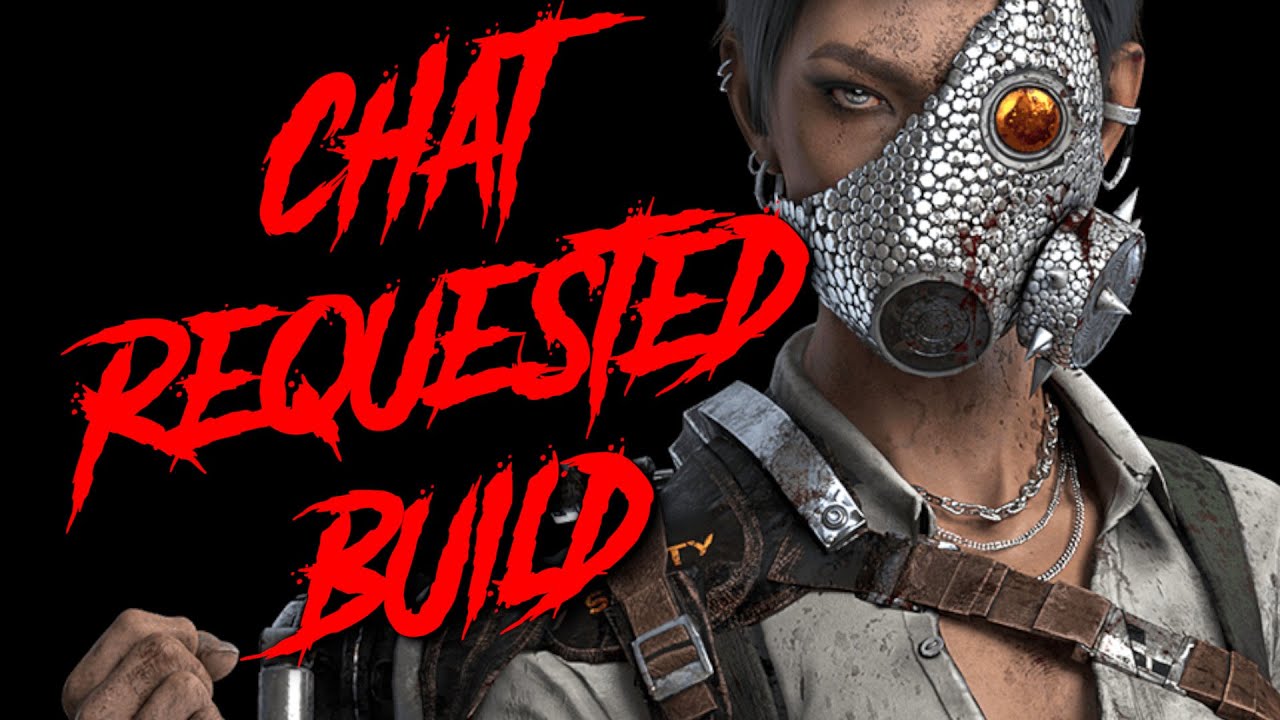 CHAT REQUESTED A KILLER AND MADE A BUILD! HERE IS THE OUTCOME Dead by ...