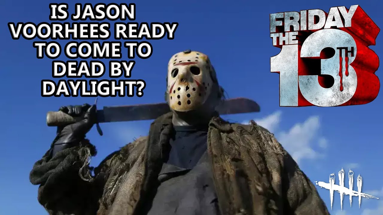 Dead By Daylight| Is Jason Voorhees from Friday the 13th ready to come ...