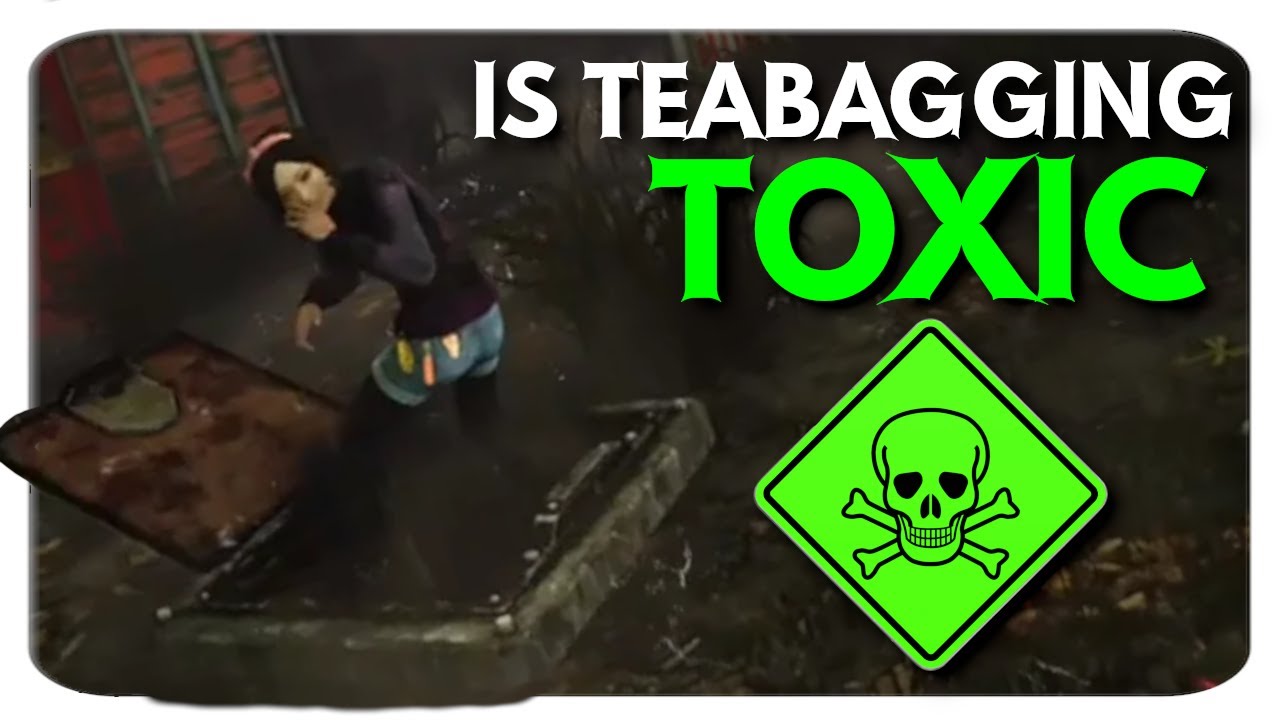 Is Teabagging TOXIC??? | Dead by Daylight - Dead by Daylight videos