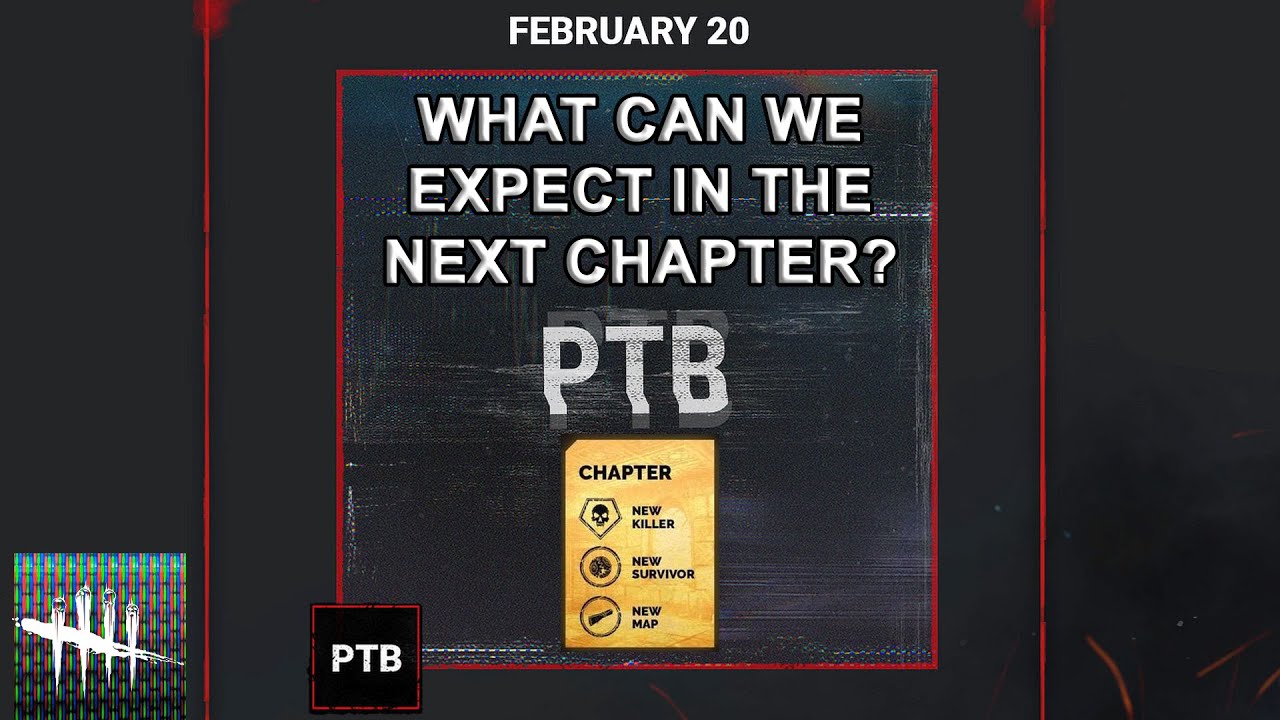 Dead By Daylight| Chapter 31 PTB! New Killer Survivor & Map! What can ...
