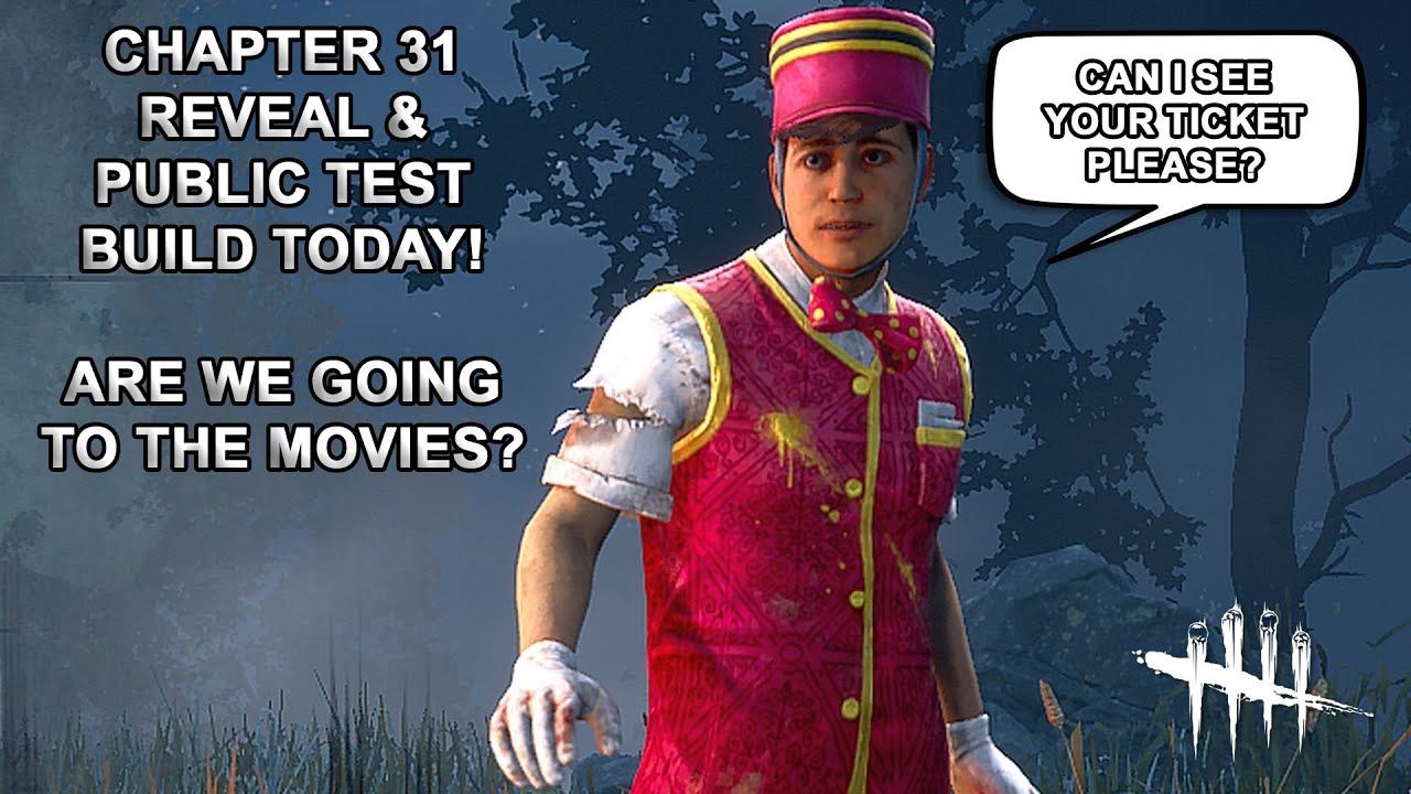 Dead By Daylight live stream| Chapter 31 Reveal & Public Test Build ...