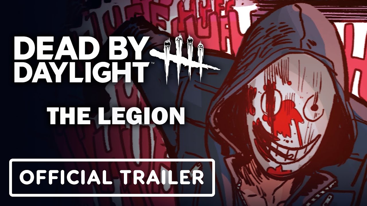 Dead by Daylight: The Legion – Official Trailer – Dead by Daylight videos