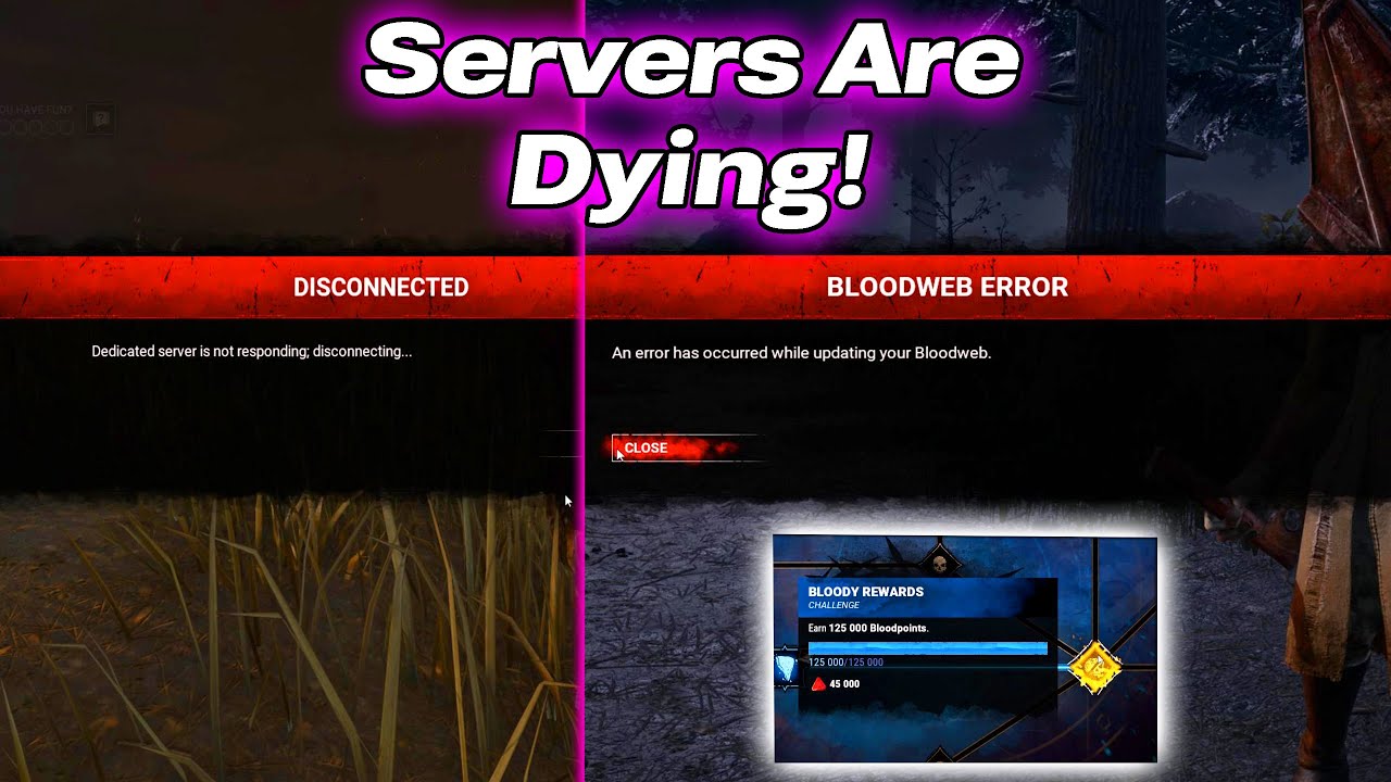 Dead By Daylight Servers Are Dying... - Dead by Daylight videos